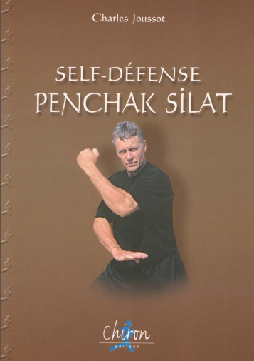 Self-défense Penchak Silat - المكتبة الإسلامية العامة